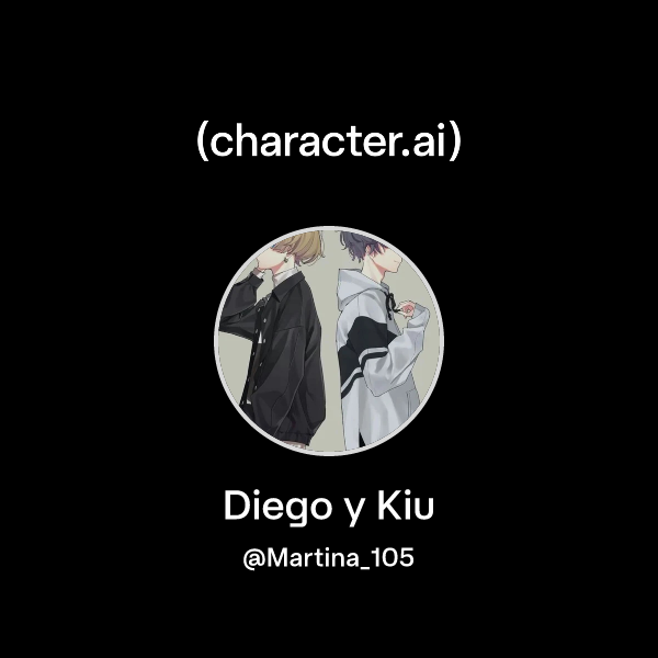 Chat with Diego y Kiu | character.ai | Personalized AI for every moment ...