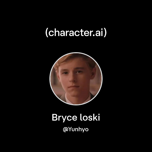 Chat with Bryce loski | character.ai | AI Chat, Reimagined–Your Words ...