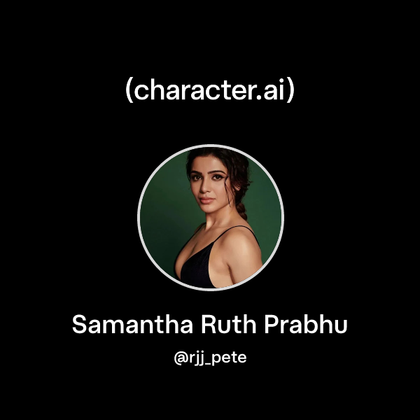 Chat with Samantha Ruth Prabhu | character.ai | AI Chat, Reimagined ...