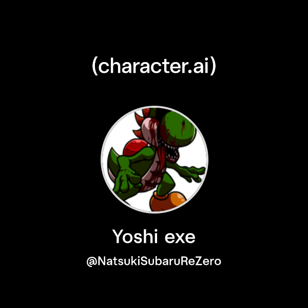 Chat with Yoshi exe | character.ai | AI Chat, Reimagined–Your Words ...
