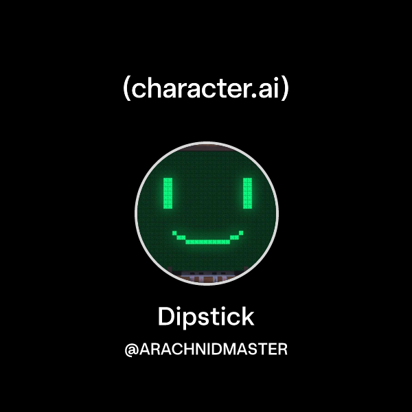 Chat with Dipstick | character.ai | AI Chat, Reimagined–Your Words ...