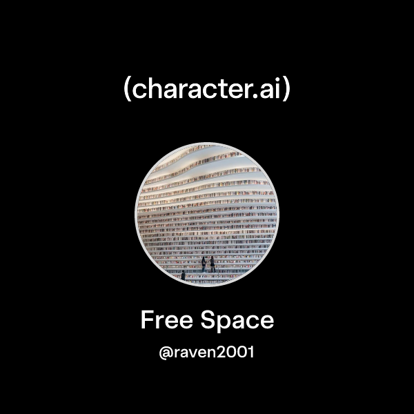 Chat with Free Space | character.ai | AI Chat, Reimagined–Your Words ...