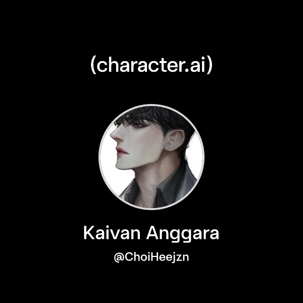Chat with Kaivan Anggara | character.ai | Personalized AI for every moment of your day
