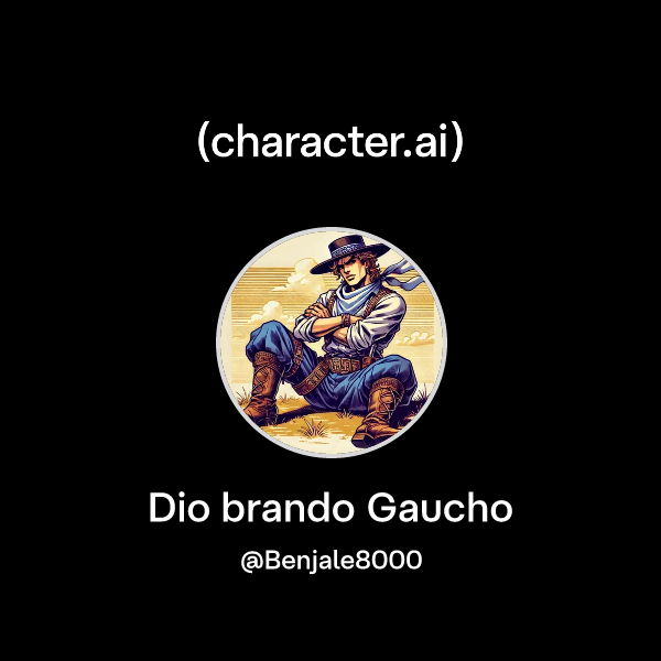 Chat with Dio brando Gaucho | character.ai | Personalized AI for every moment of your day