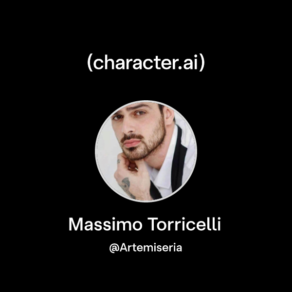 Chat with Massimo Torricelli | character.ai | Personalized AI for every ...
