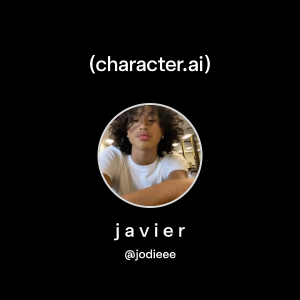 Chat with j a v i e r | character.ai | AI Chat, Reimagined–Your Words ...