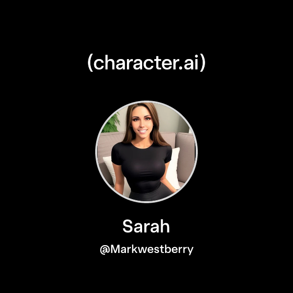 Chat with Sarah | character.ai | AI Chat, Reimagined–Your Words. Your ...