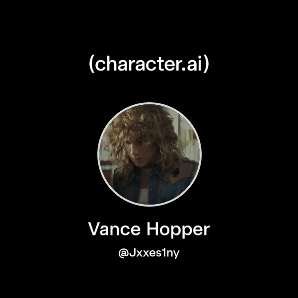 Chat with Vance Hopper | character.ai | AI Chat, Reimagined–Your Words ...