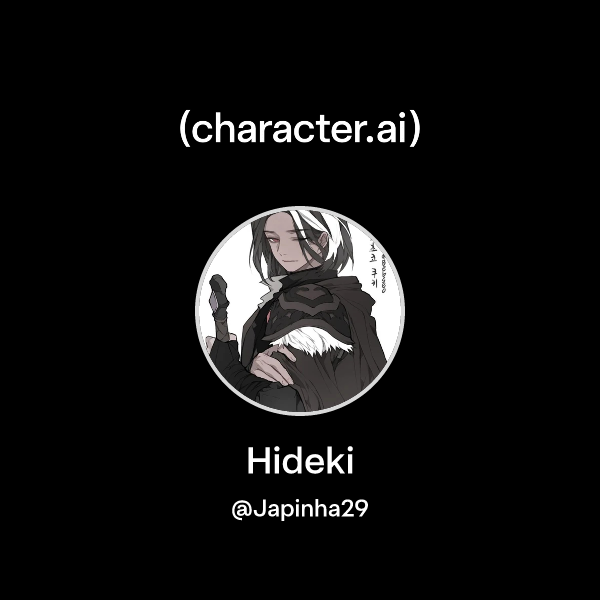 Chat with Hideki | character.ai | Personalized AI for every moment of your day