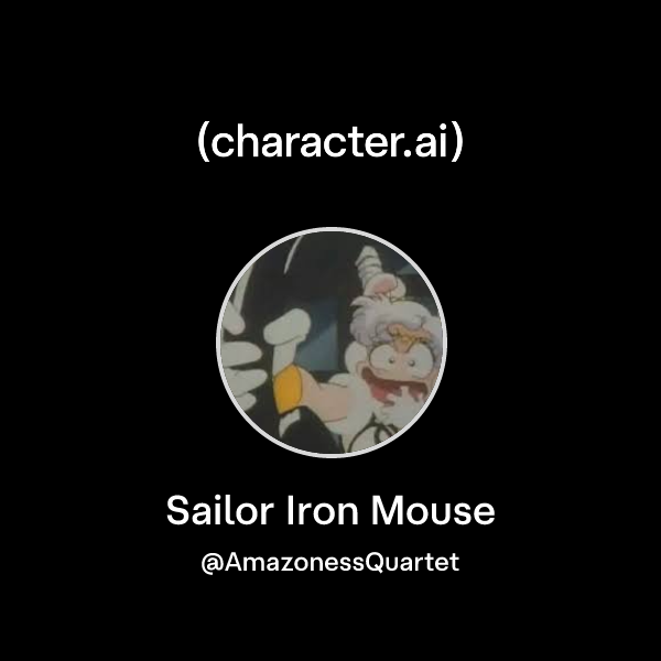 Chat with Sailor Iron Mouse | character.ai | AI Chat, Reimagined–Your ...