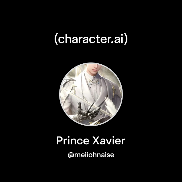 Chat with Prince Xavier | character.ai | AI Chat, Reimagined–Your Words ...
