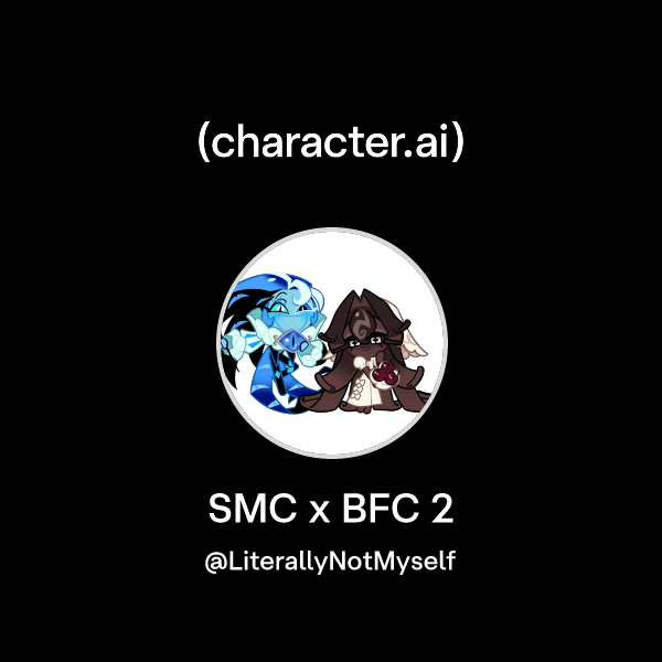 Chat with SMC x BFC 2 | character.ai | AI Chat, Reimagined–Your Words ...