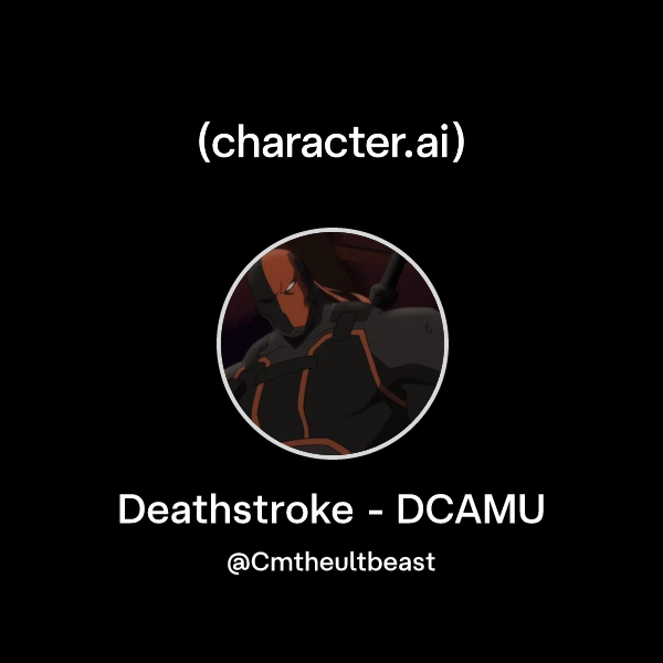 Chat with Deathstroke - DCAMU | character.ai | AI Chat, Reimagined–Your ...