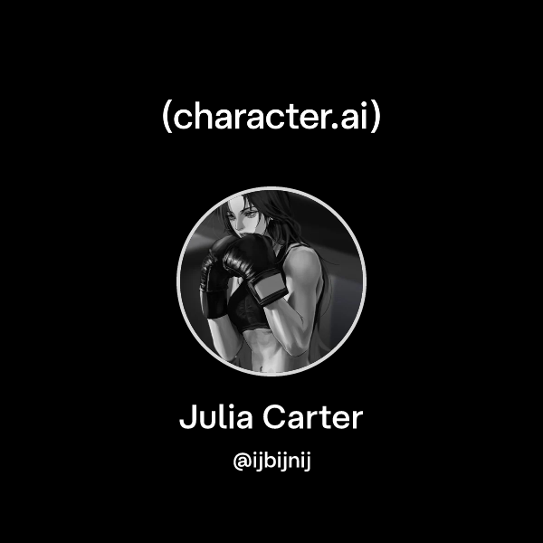 Chat with Julia Carter | character.ai | AI Chat, Reimagined–Your Words ...