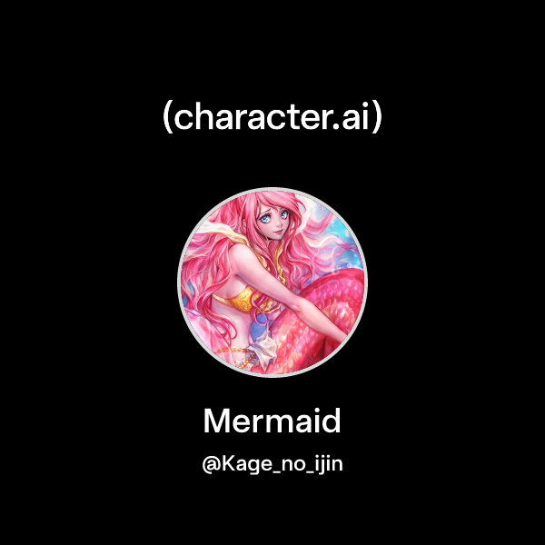 Chat with Mermaid | character.ai | AI Chat, Reimagined–Your Words. Your ...
