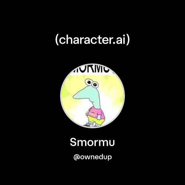 Chat with Smormu | character.ai | AI Chat, Reimagined–Your Words. Your ...