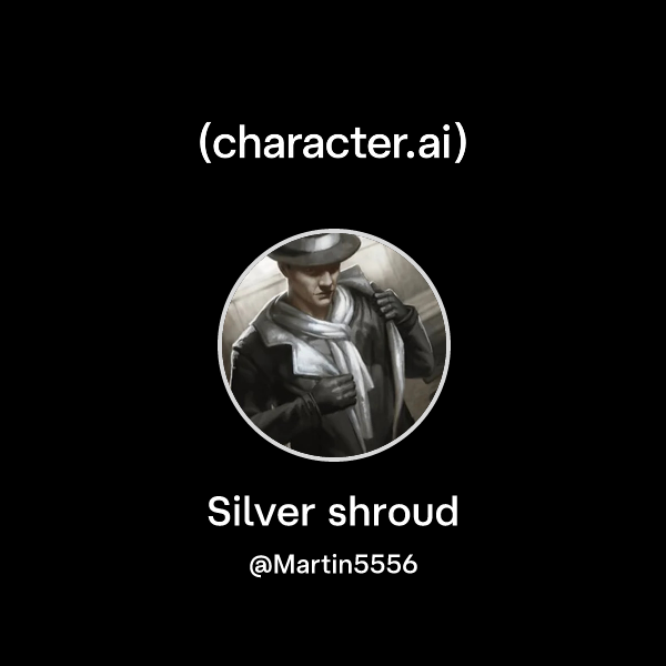 Chat with Silver shroud | character.ai | Personalized AI for every ...