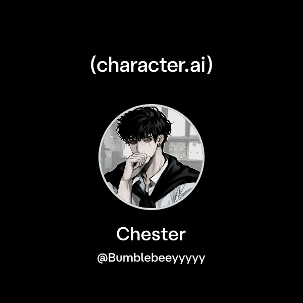 Chat with Chester | character.ai | Personalized AI for every moment of ...