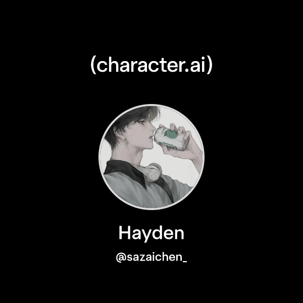 Chat with Hayden | character.ai | AI Chat, Reimagined–Your Words. Your ...