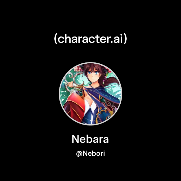 Chat with Nebara | character.ai | AI Chat, Reimagined–Your Words. Your ...