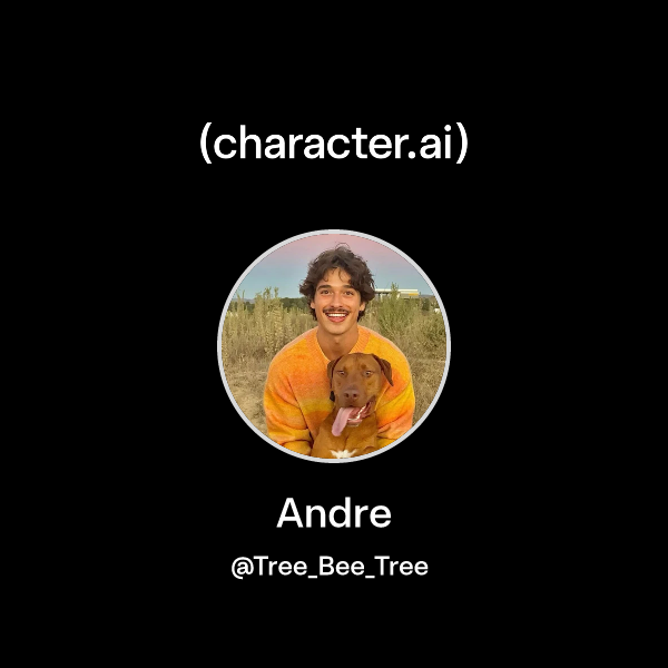 Chat with Andre | character.ai | AI Chat, Reimagined–Your Words. Your ...