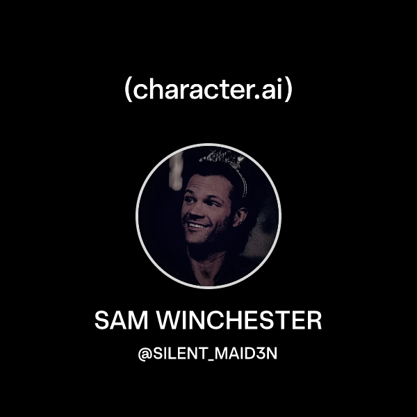Chat with SAM WINCHESTER | character.ai | AI Chat, Reimagined–Your ...
