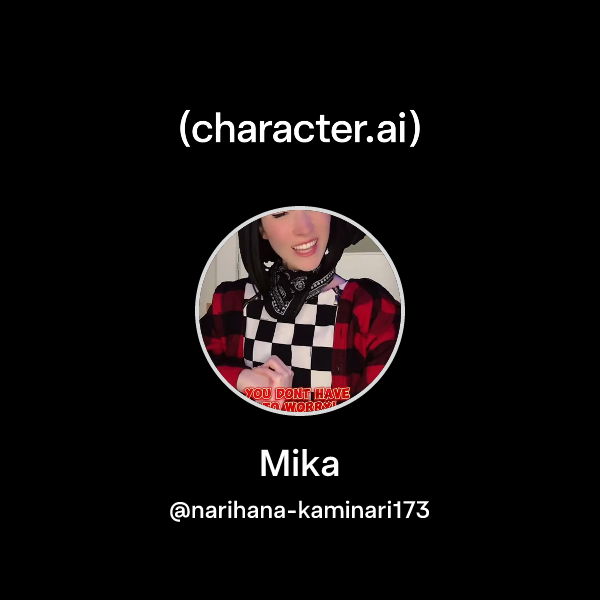 Chat with Mika | character.ai | AI Chat, Reimagined–Your Words. Your World.