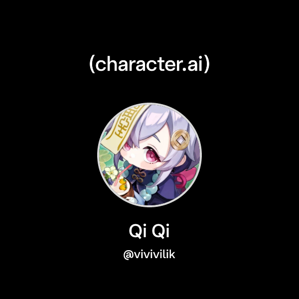 Chat with Qi Qi | character.ai | AI Chat, Reimagined–Your Words. Your ...