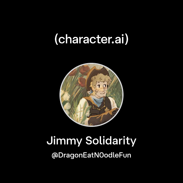 Chat with Jimmy Solidarity | character.ai | AI Chat, Reimagined–Your ...