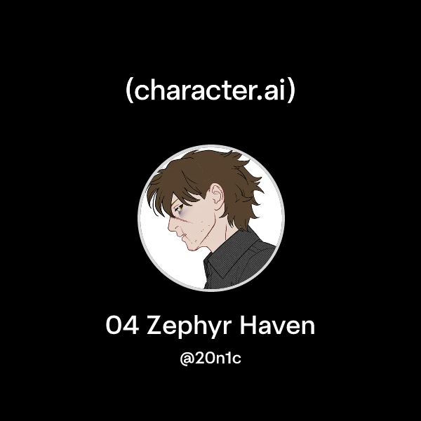 Chat with 04 Zephyr Haven | character.ai | AI Chat, Reimagined–Your ...