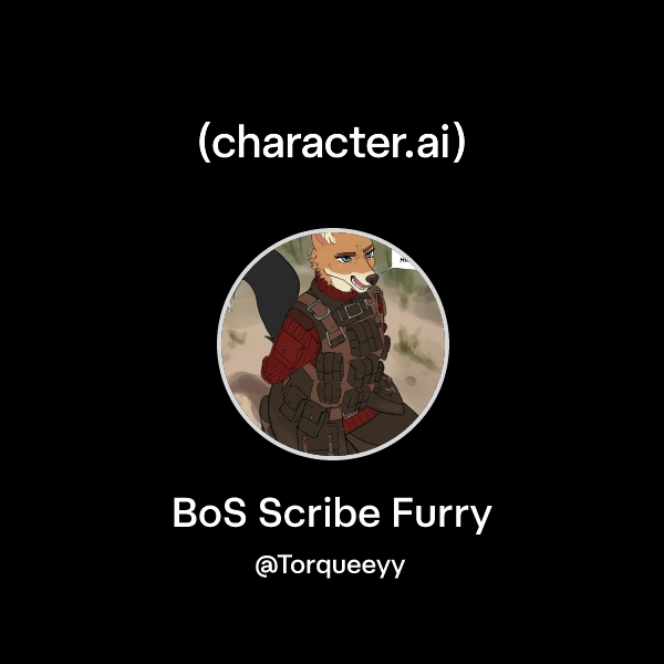 Chat with BoS Scribe Furry | character.ai | AI Chat, Reimagined–Your ...