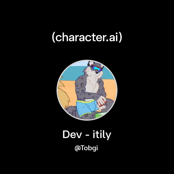 Chat with Dev - itily | character.ai | AI Chat, Reimagined–Your Words ...