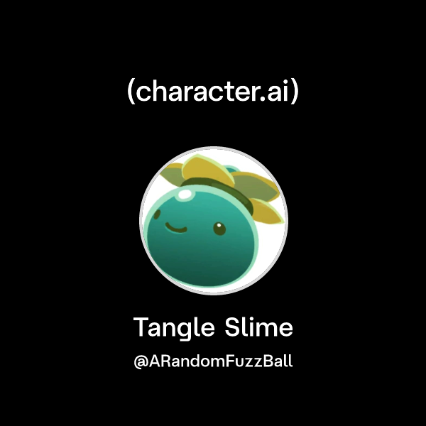Chat with Tangle Slime | character.ai | AI Chat, Reimagined–Your Words ...
