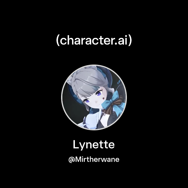 Chat with Lynette | character.ai | Personalized AI for every moment of ...
