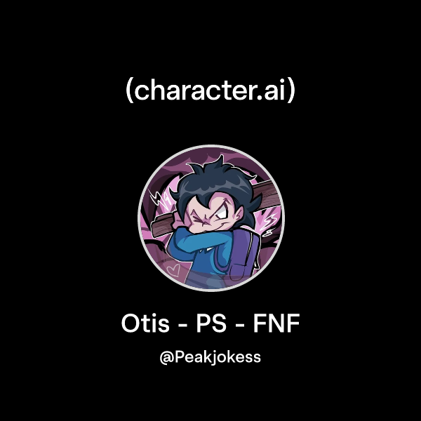 Chat with Otis - PS - FNF | character.ai | AI Chat, Reimagined–Your ...