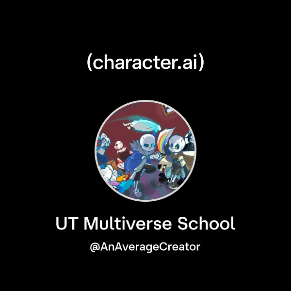 Chat with UT Multiverse School | character.ai | Personalized AI for ...