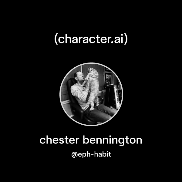 Chat with chester bennington | character.ai | Personalized AI for every ...