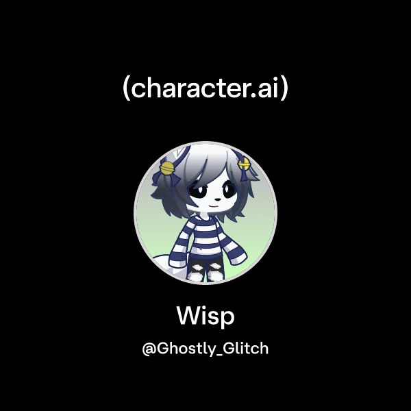 Chat with Wisp | character.ai | Personalized AI for every moment of ...