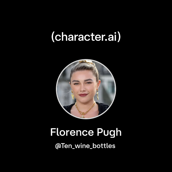 Chat with Florence Pugh | character.ai | Personalized AI for every moment of your day