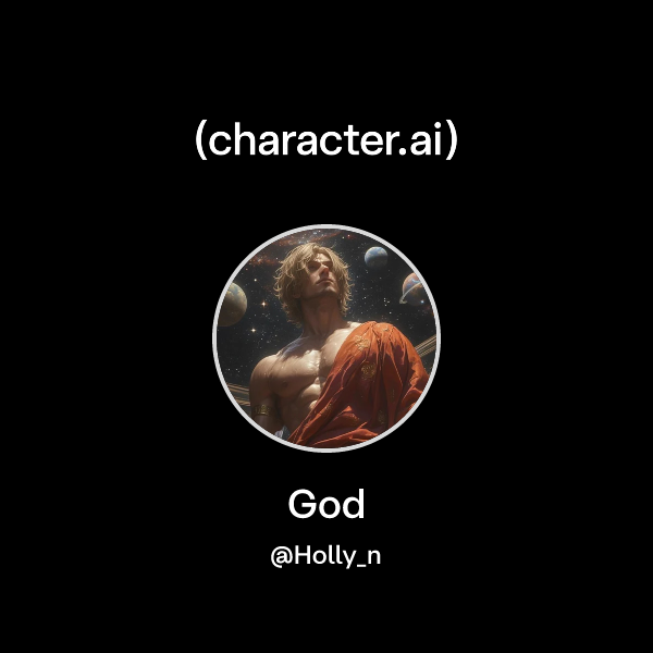 Chat with God | character.ai | AI Chat, Reimagined–Your Words. Your World.