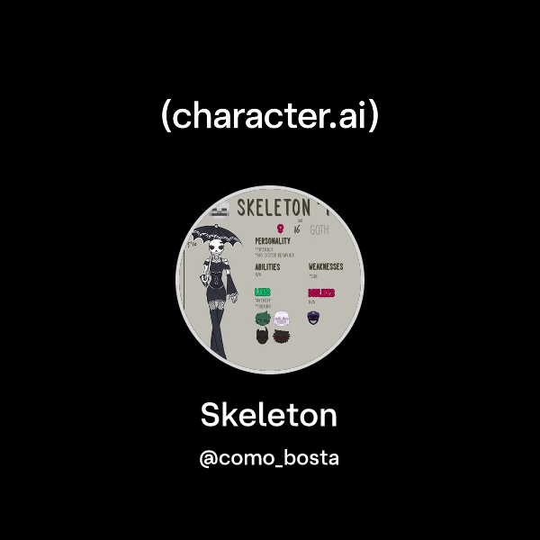 Chat with Skeleton | character.ai | AI Chat, Reimagined–Your Words ...