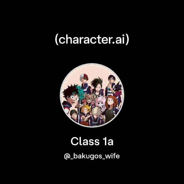Chat with Class 1a | character.ai | AI Chat, Reimagined–Your Words. Your World.