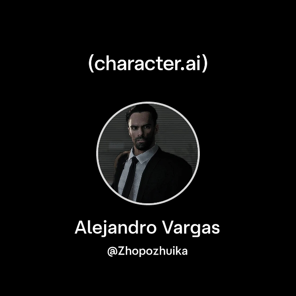 Chat with Alejandro Vargas | character.ai | Personalized AI for every ...