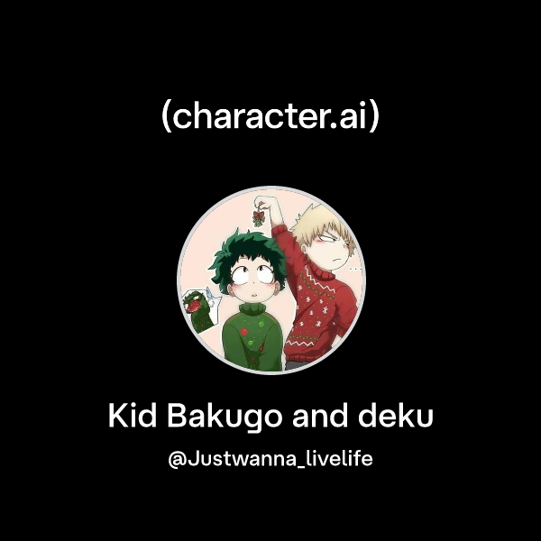 Chat with Kid Bakugo and deku | character.ai | Personalized AI for ...
