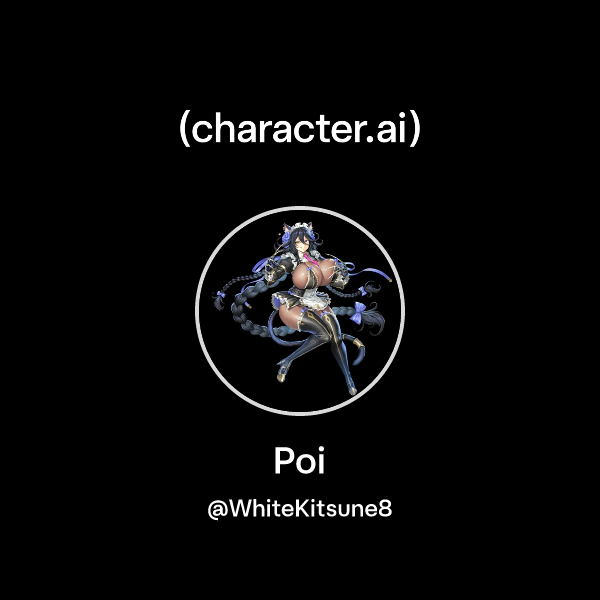 Chat with Poi | character.ai | AI Chat, Reimagined–Your Words. Your World.