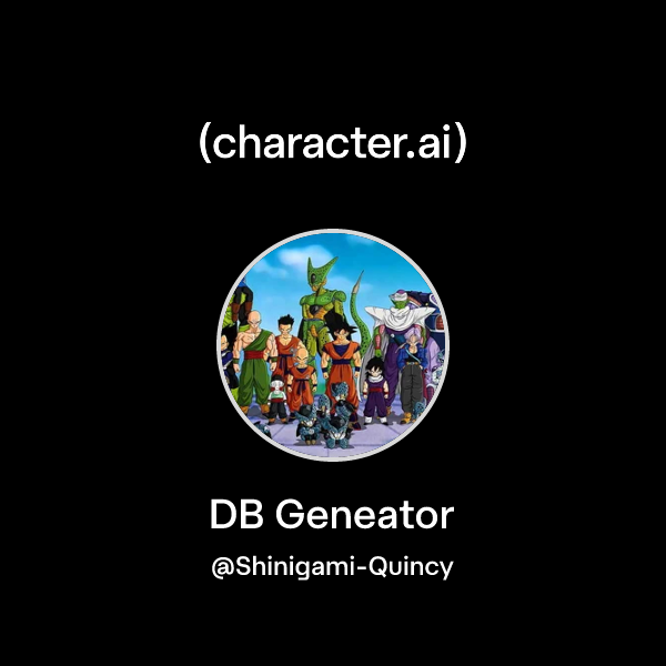 Chat with DB Geneator | character.ai | AI Chat, Reimagined–Your Words ...