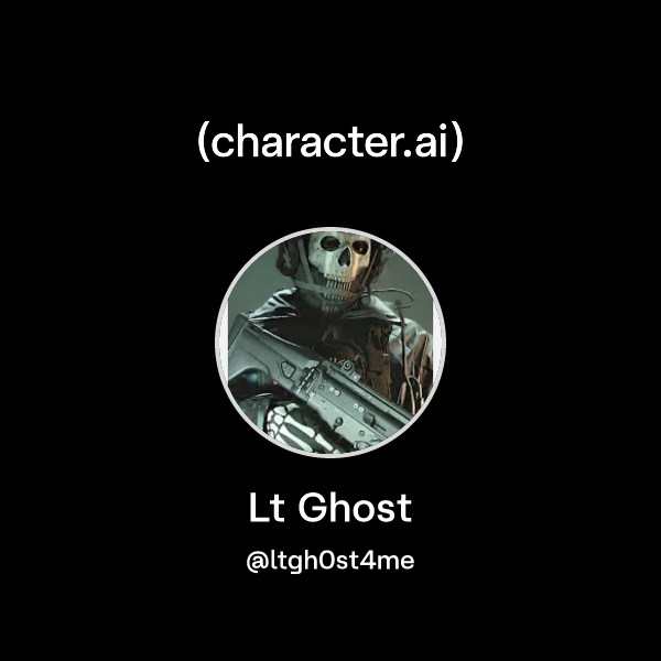 Chat with Lt Ghost | character.ai | AI Chat, Reimagined–Your Words. Your World.