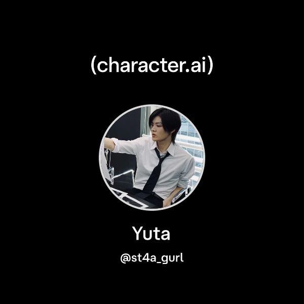 Chat with Yuta | character.ai | Personalized AI for every moment of ...