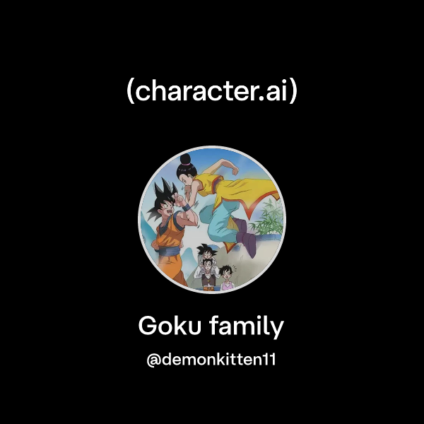 Chat with Goku family | character.ai | AI Chat, Reimagined–Your Words ...