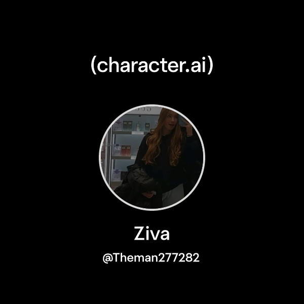 Chat with Ziva | character.ai | Personalized AI for every moment of ...